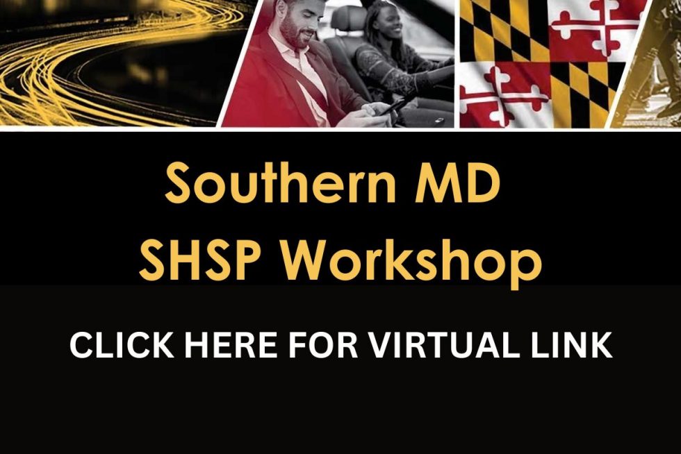 Strategic Highway Safety Plan Workshop - Southern Maryland **VIRTUAL ...